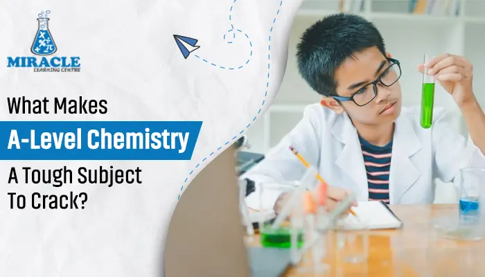 Challenges of a-level chemistry difficulty │ Chemistry Tuition
